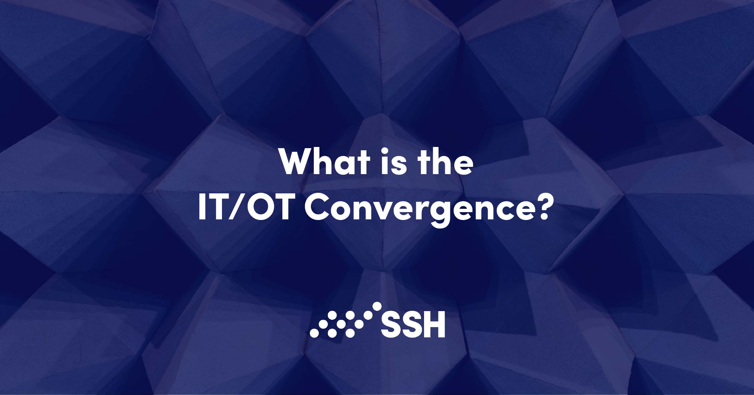 What is IT/OT Convergence?