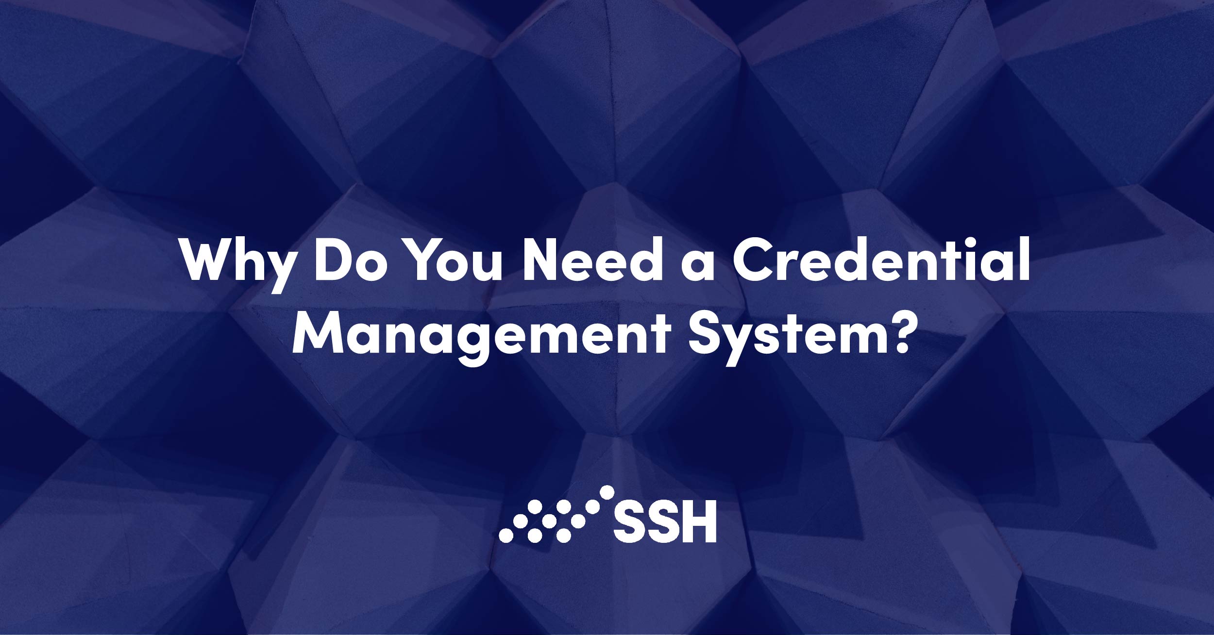 What is Credential Management?