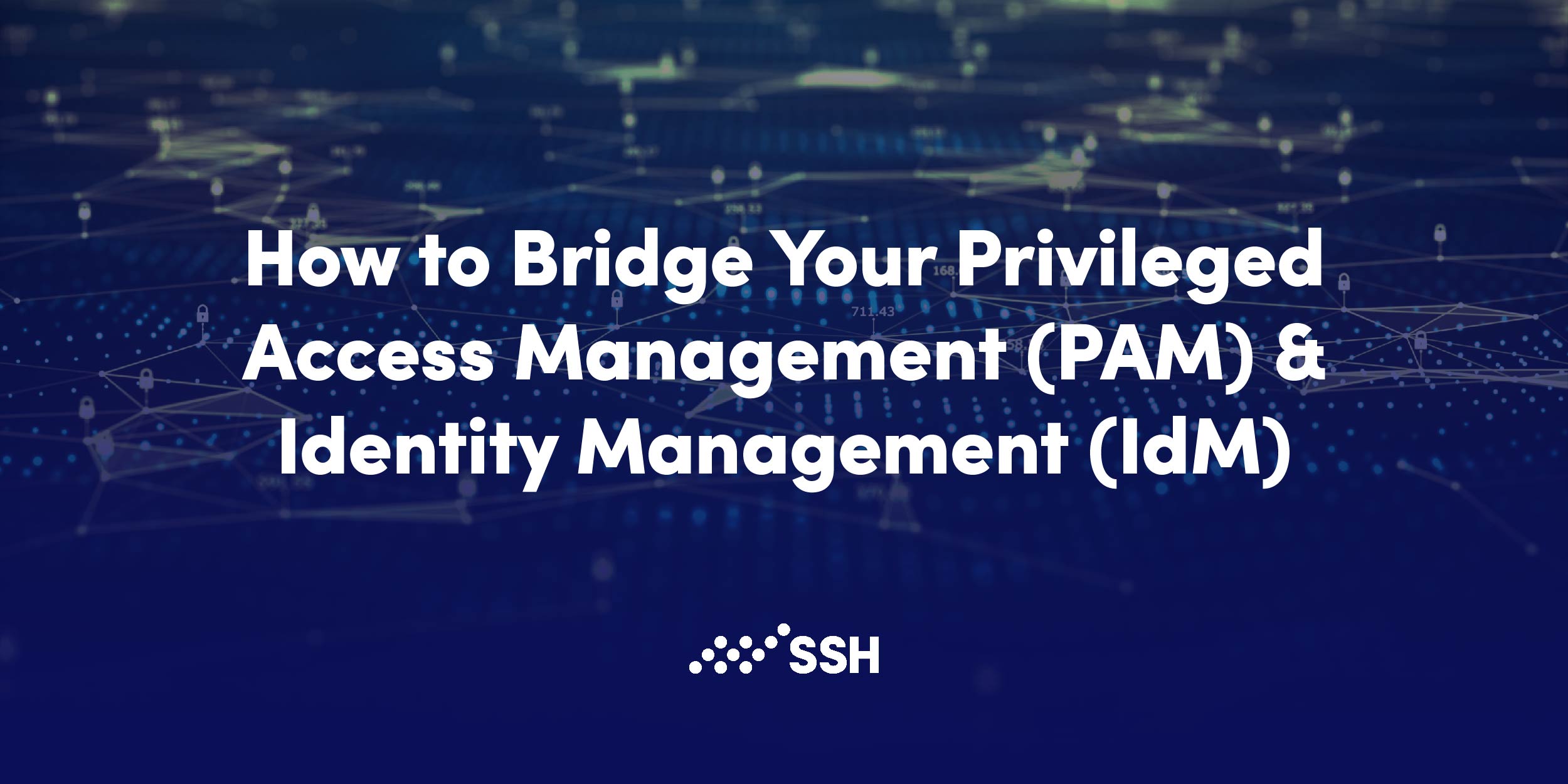 How to Bridge Your PAM and Identity Management (IdM) | SSH
