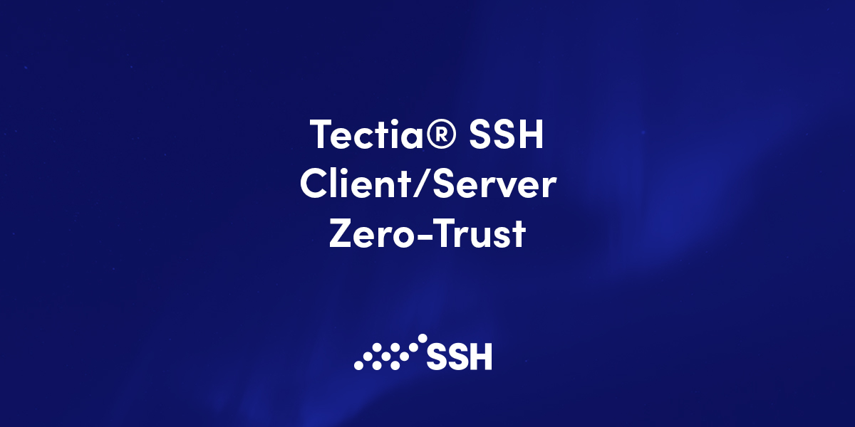 Secure File Transfer, Remote Access & Tunneling Software Tectia | SSH